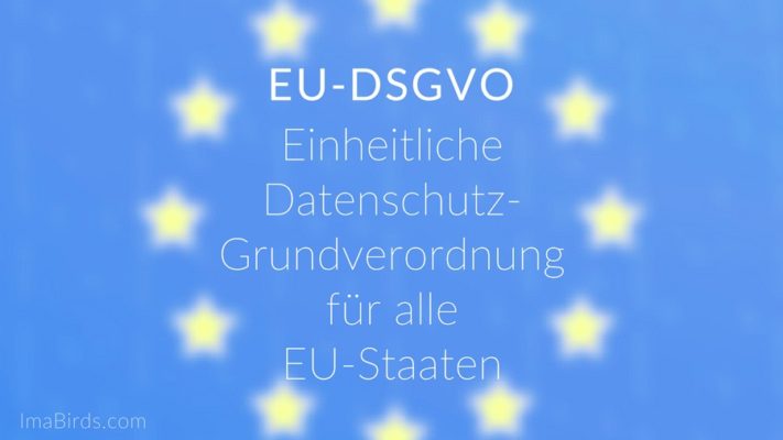 EU-Datenschutz-Grundverordnung – Ist deine Webseite DSGVO-konform?